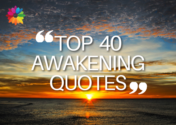 Awakening quotes | Inspirational quotes - MyFlowerGift