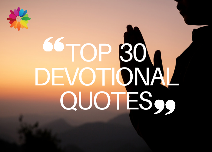 Devotional quotes | Top 20 Devotional Quotes | MyFlowerGift